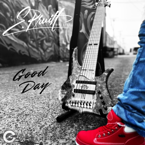E. Pruitt _Good Day_ cover art. Provided by Crazy Good Records ...
