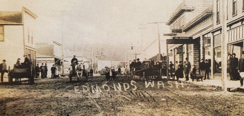 In Days Gone By: Edmonds (1908-1909) The tale of two cities, Part 1 - My Edmonds News